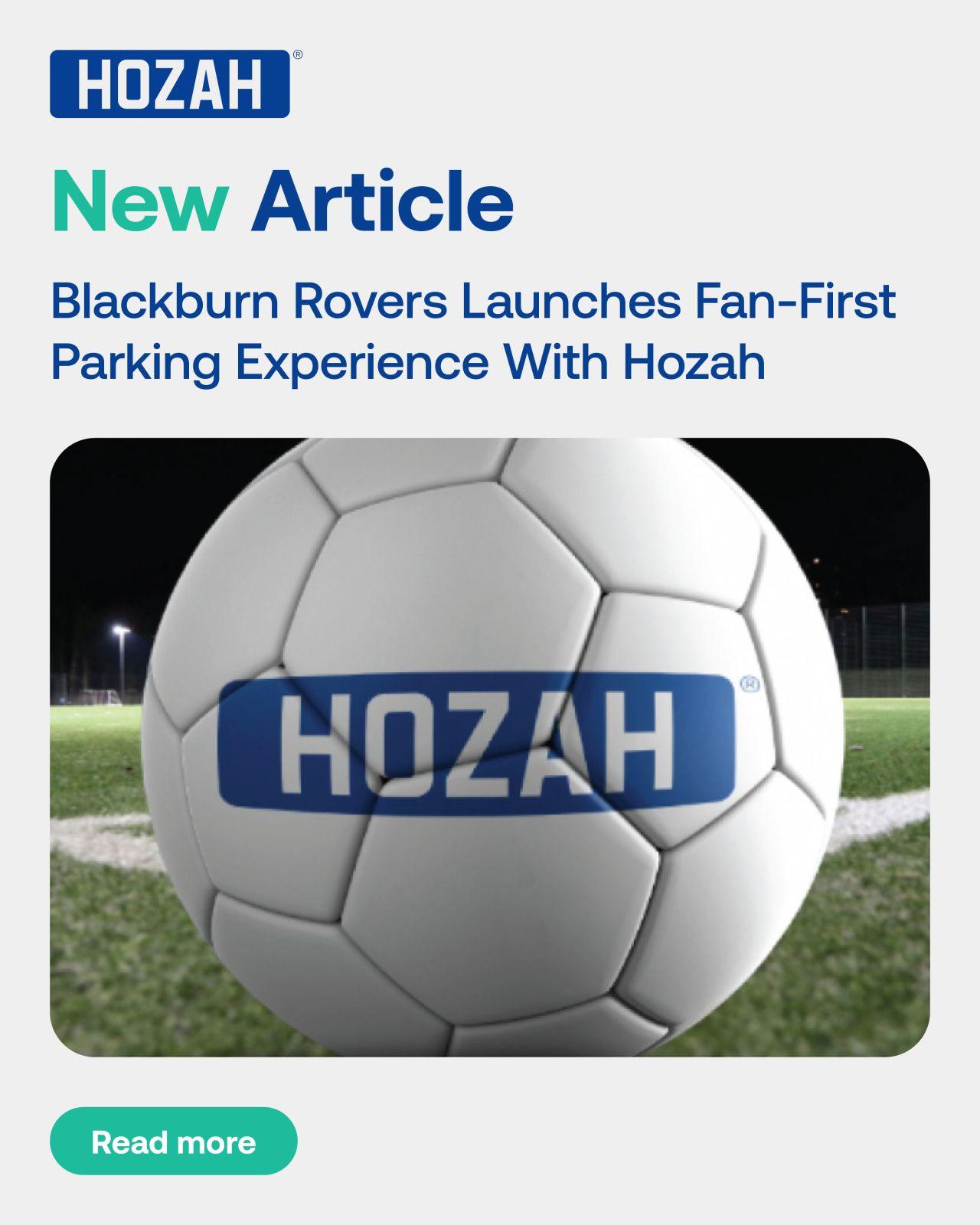 Blackburn Rovers and Hozah launch fan-first parking with continued ...